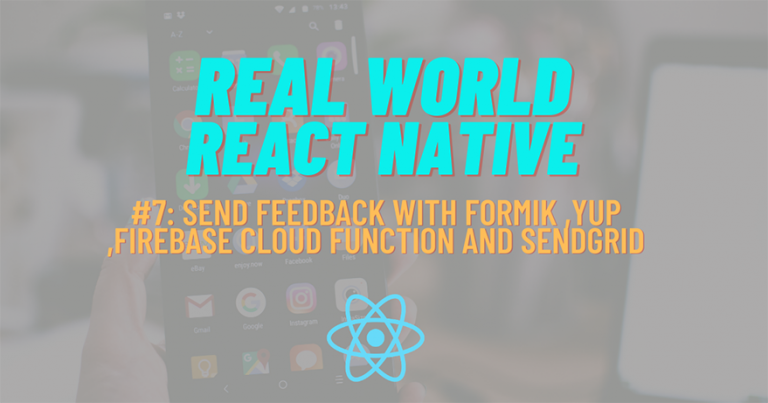 Build Real World React Native App 7 Send Feedback With